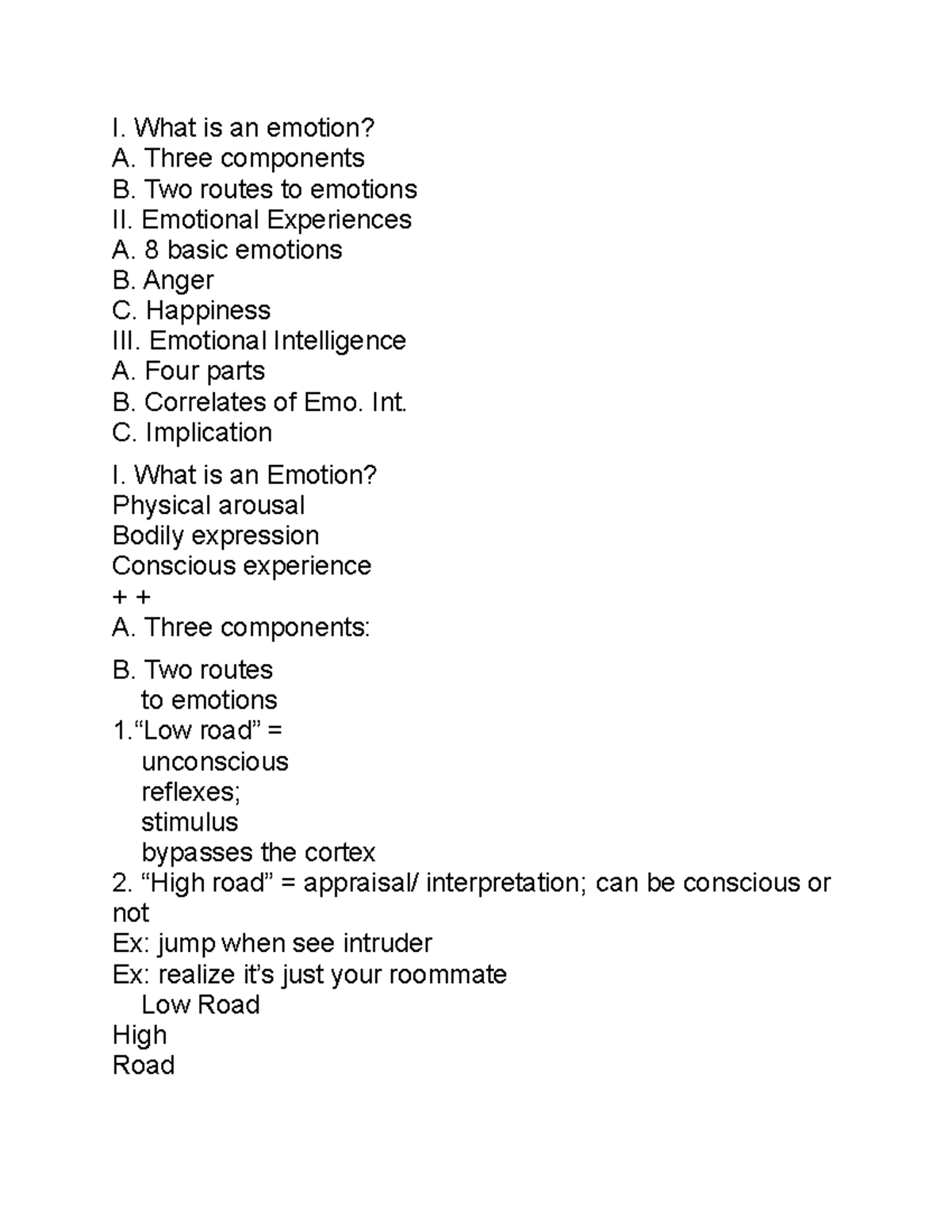 Psych 34 - Practice materials with notes - I. What is an emotion? A ...