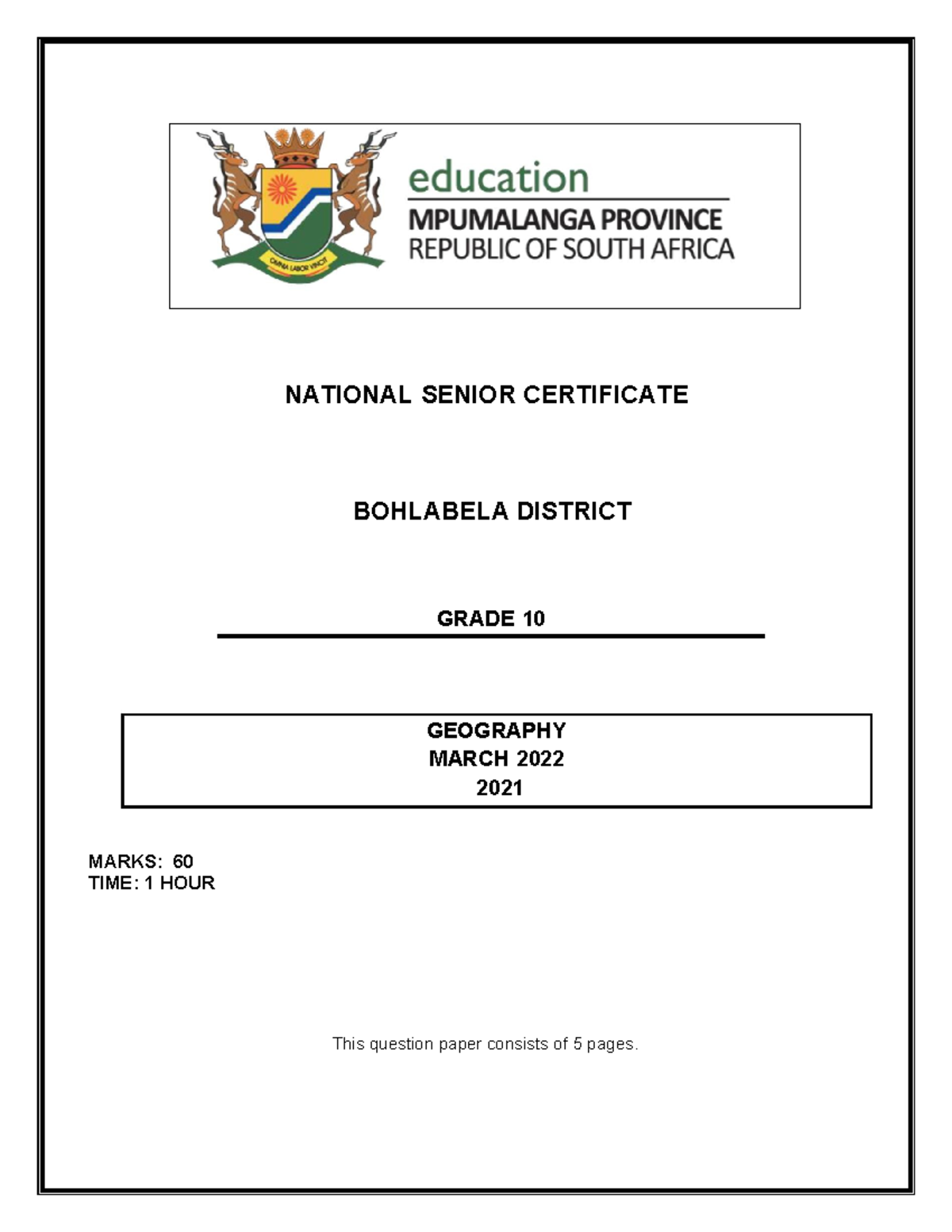 Geography Grade 10 March Assessment 2022c - NATIONAL SENIOR CERTIFICATE ...