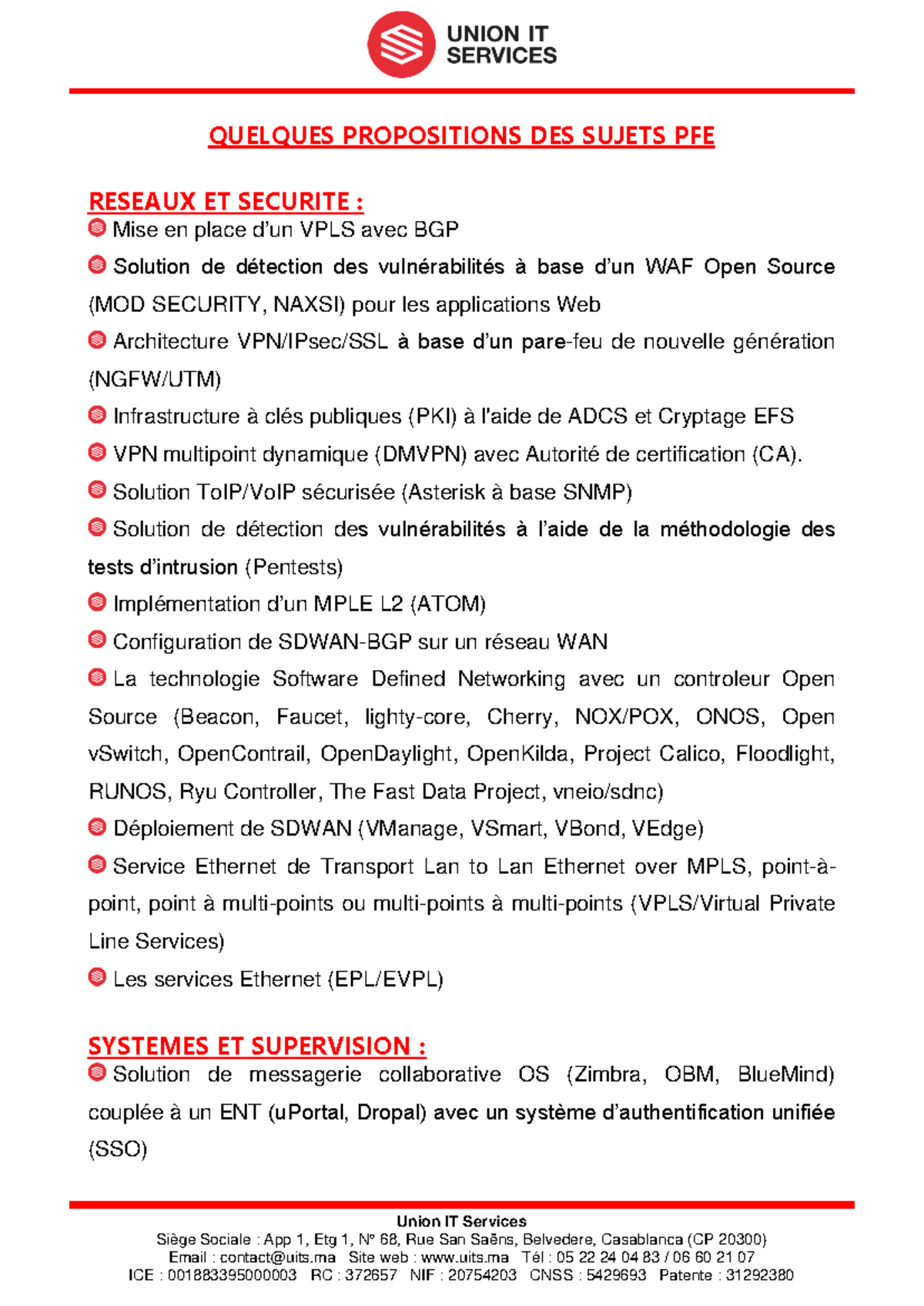 Propositions des sujets PFE - Union IT Services Siège Sociale : App 1 , Etg 1, N° 6 8 , Rue San ...