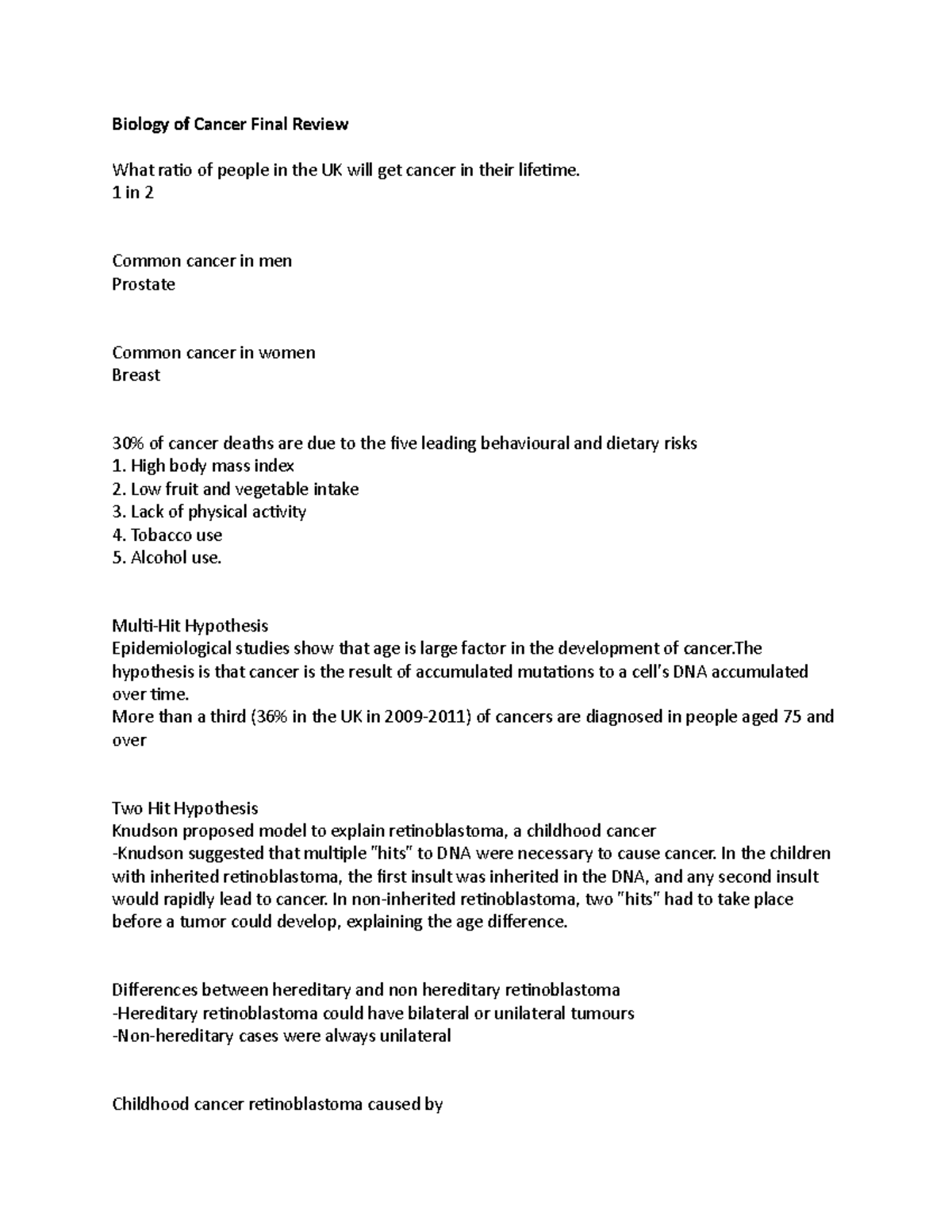 Biology of Cancer Final Review - 1 in 2 Common cancer in men Prostate ...