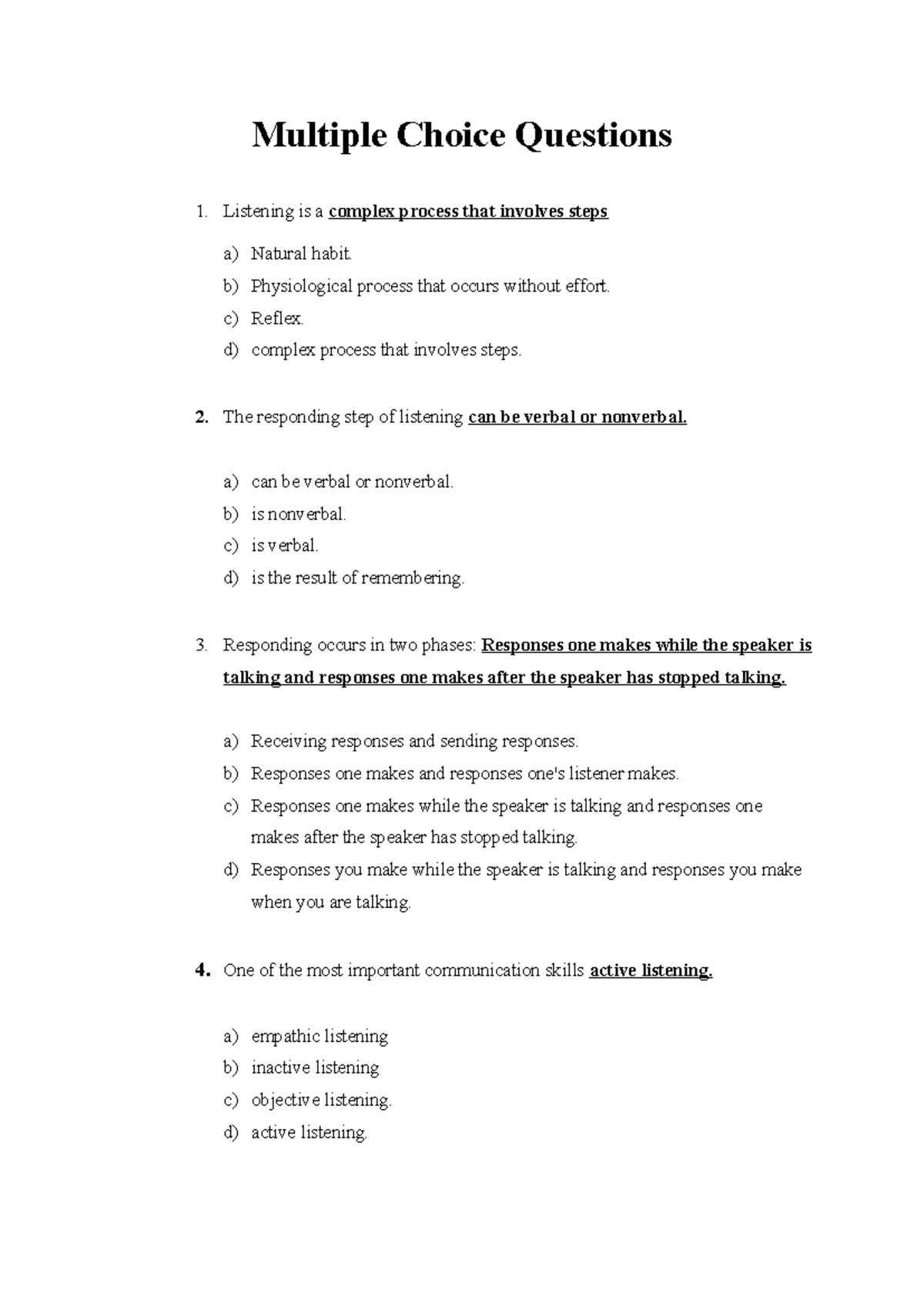 76570830 Final Multiple Choice Questions - Multiple Choice Questions 1. Listening is a complex ...