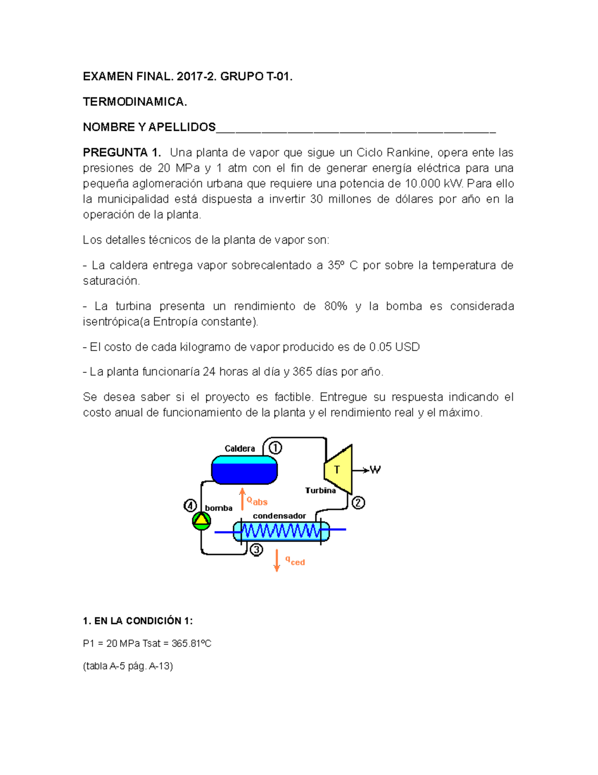 364890878 Examen Final T 01 2017 2 Termodinamica Cliente - EXAMEN FINAL ...