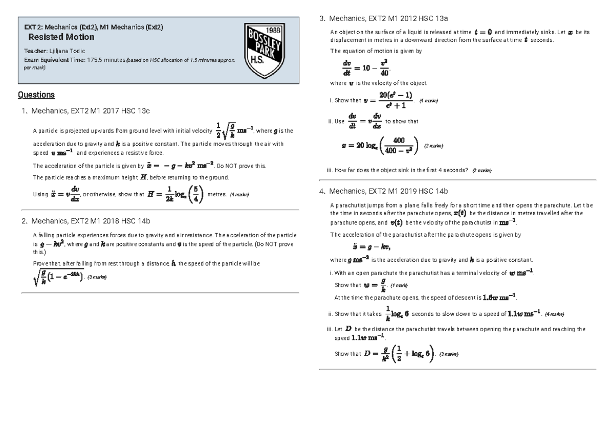 Resisted motion 1 - 1. Mechanics, EXT2 M1 2017 HSC 13c 2. Mechanics ...