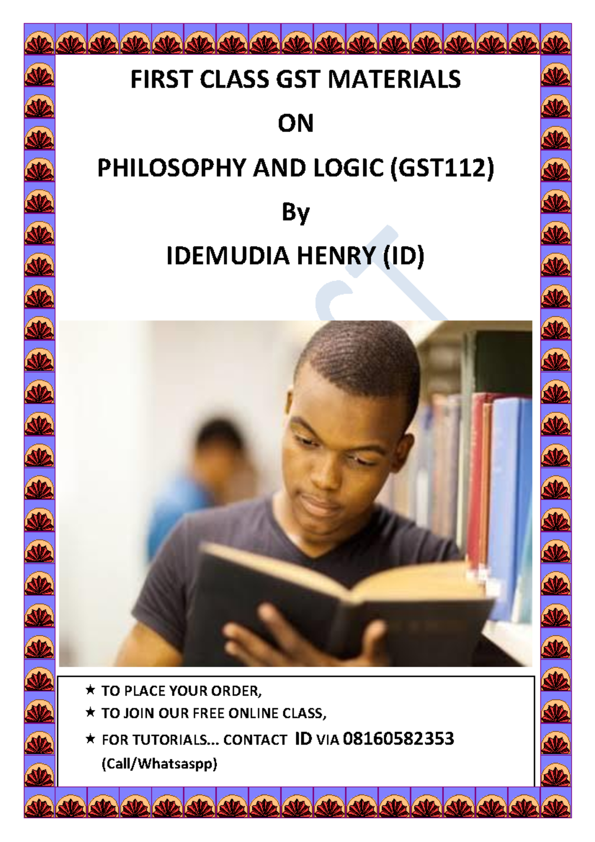 Idemudia Henry & new philosophy and logic - FIRST CLASS GST MATERIALS ON PHILOSOPHY AND LOGIC ...
