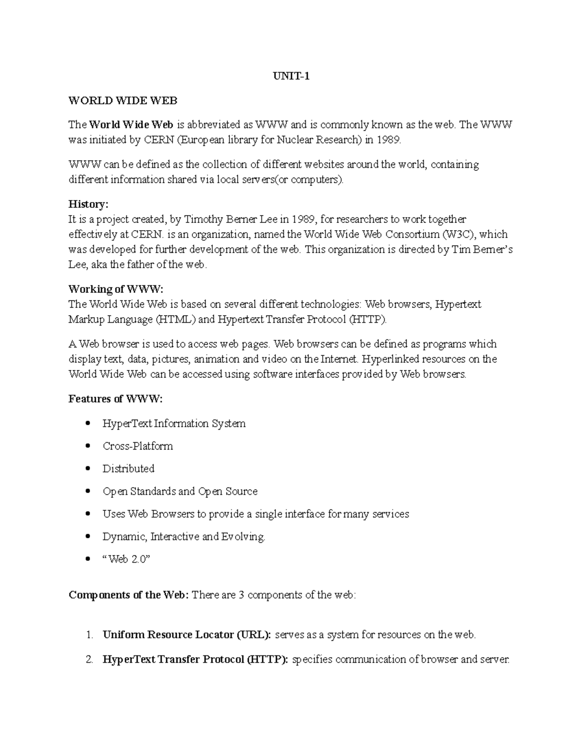 WEB TECH UNIT 1 - Nice - UNIT- WORLD WIDE WEB The World Wide Web is abbreviated as WWW and is ...