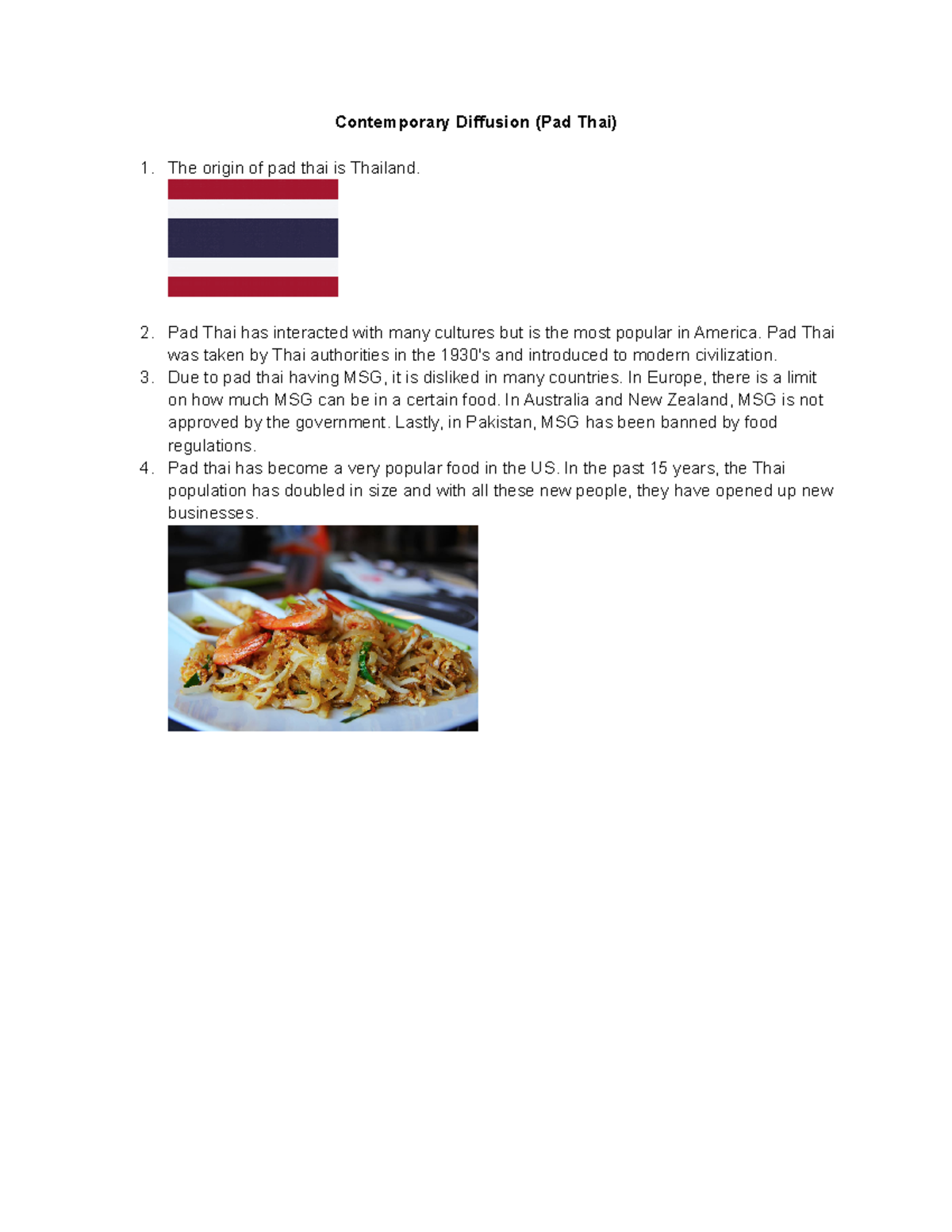 Contemporary Diffusion - Pad Thai has interacted with many cultures but ...