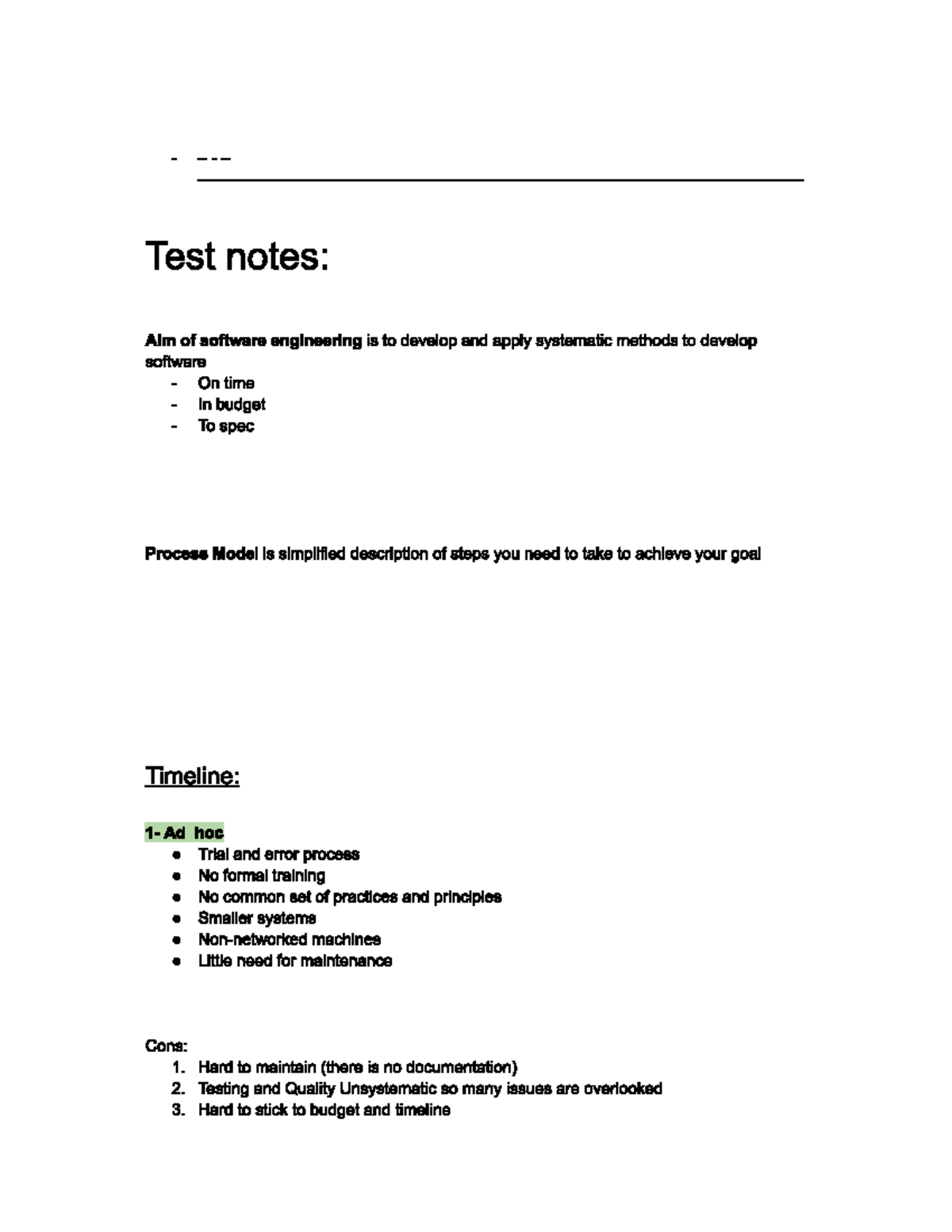 Test notes - Hard to maintain (there is no documentation) 2. Testing ...