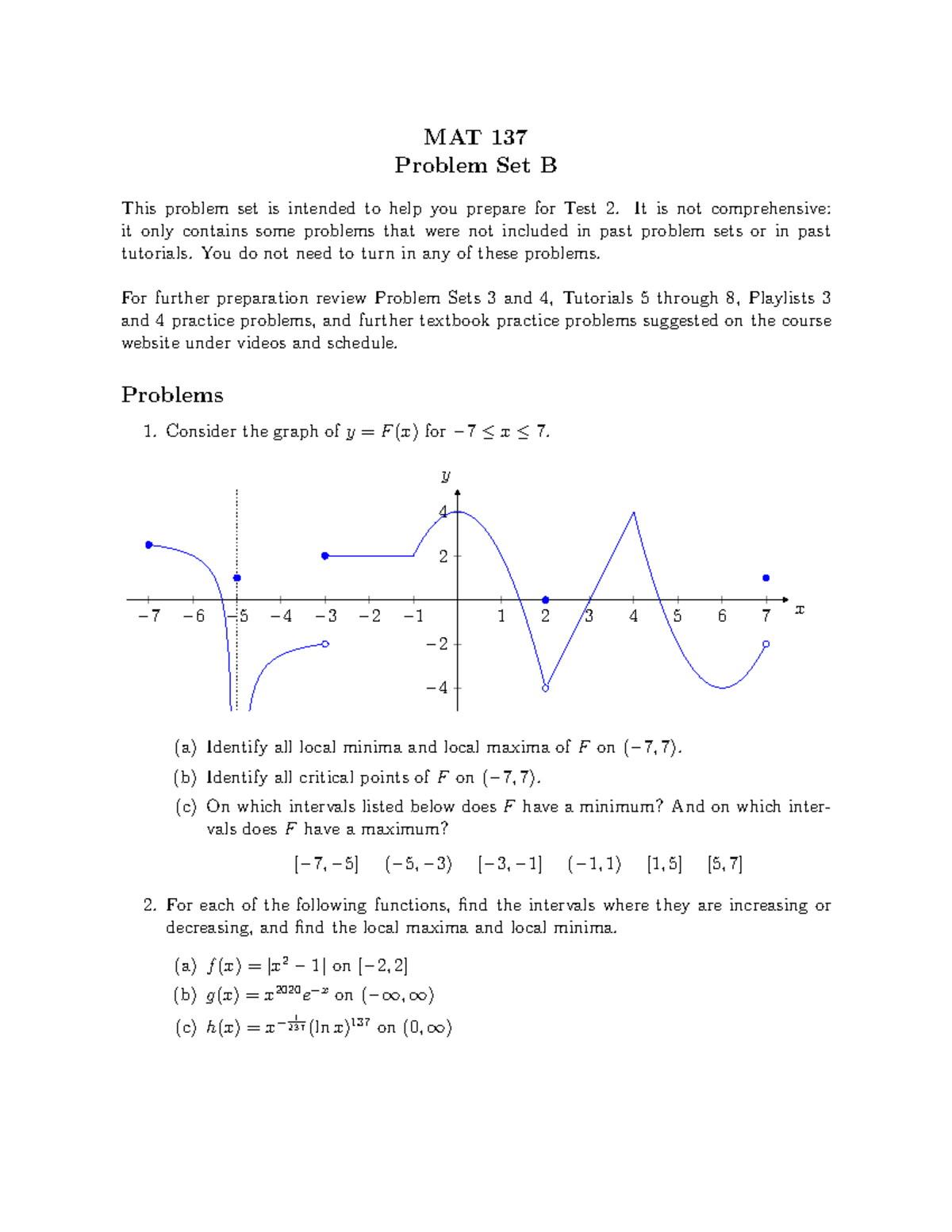 19-20 PSB - 2019-2020 PSA&B - MAT 137 Problem Set B This problem set is ...