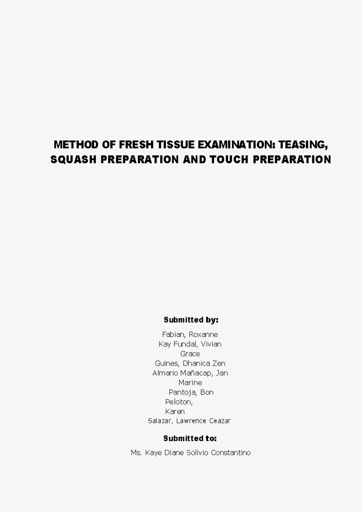 Histopath- Fresh- Examination - METHOD OF FRESH TISSUE EXAMINATION ...