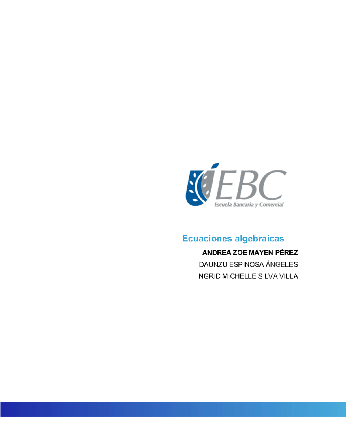 Actividad Adicional 04 - Ecuaciones algebraicas ANDREA ZOE MAYEN PÉREZ ...