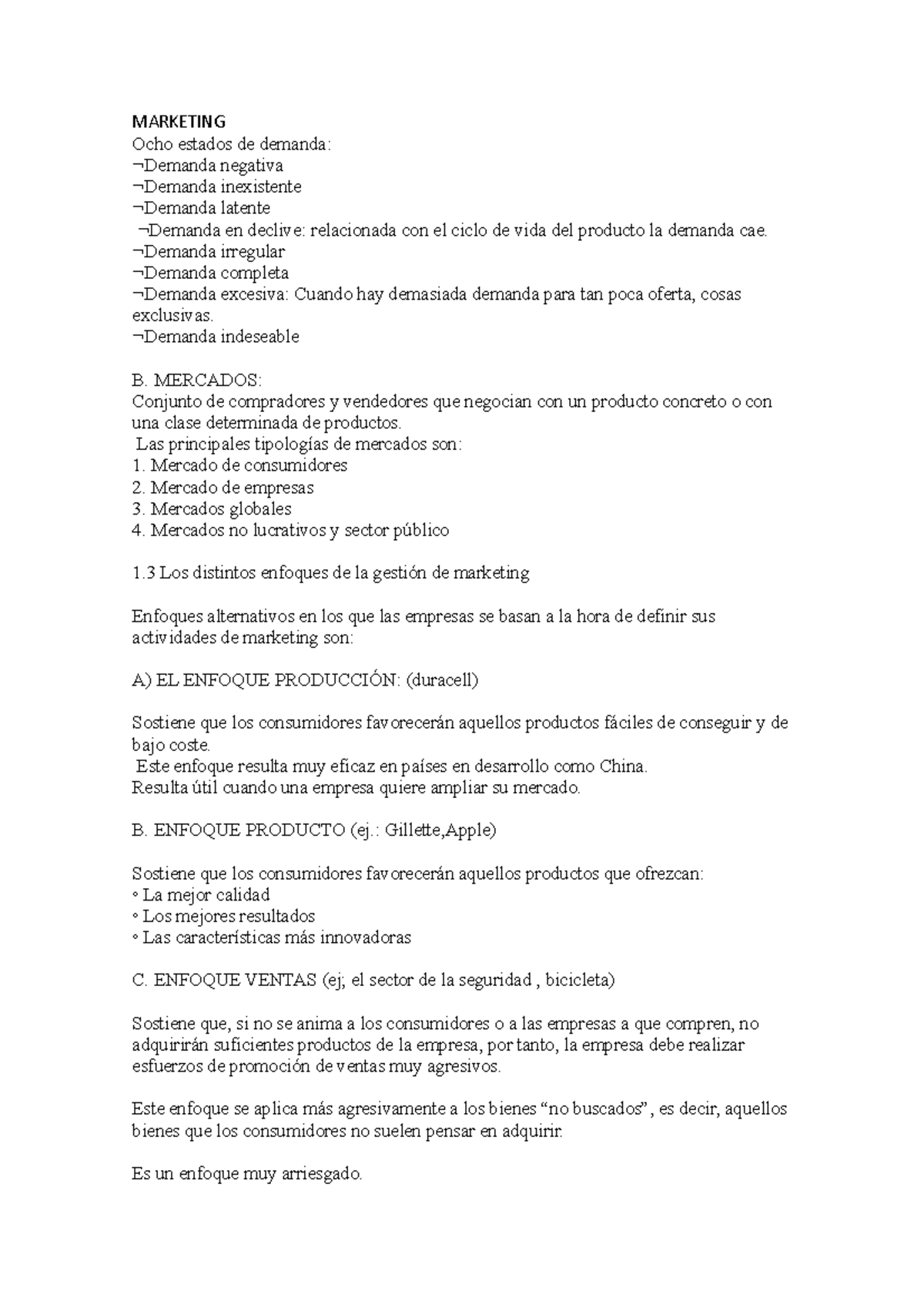 Marketing - Apuntes 1 - MARKETING Ocho estados de demanda: Demanda ...