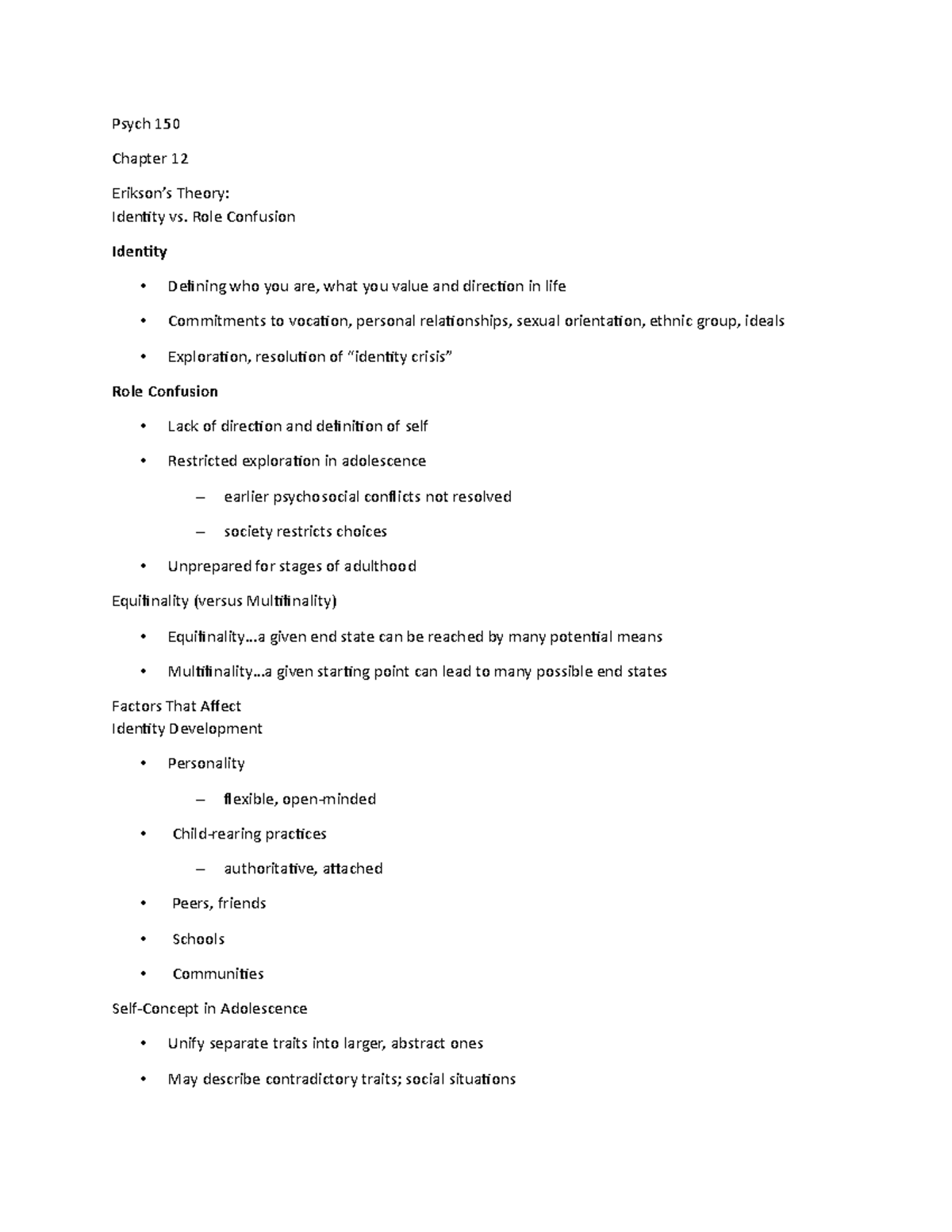 Chapter 12 notes - Psych 150 Chapter 12 Erikson’s Theory: Identity vs ...