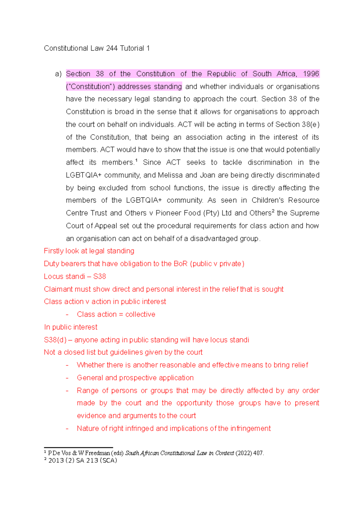 Con law 244 Tut 1 - Tut 1 - Constitutional Law 244 Tutorial 1 a) Section 38 of the Constitution ...