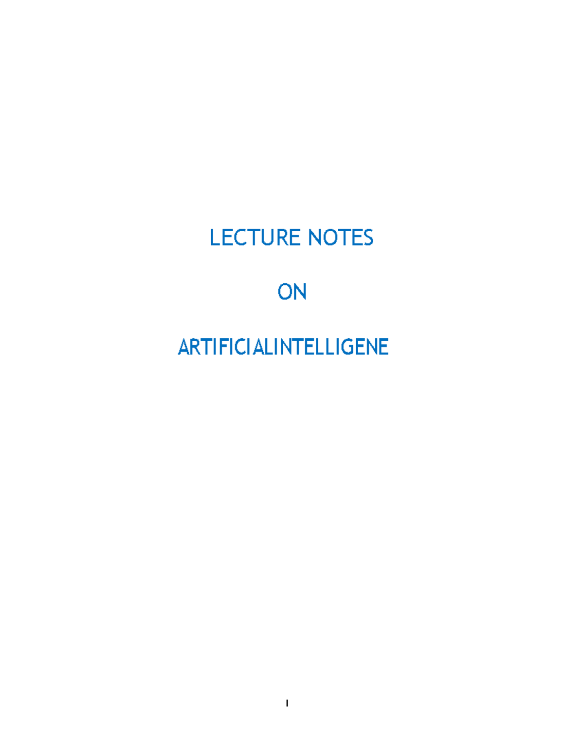 Artificial Intelligence Notes - LECTURE NOTES ON ARTIFICIALINTELLIGENE ...
