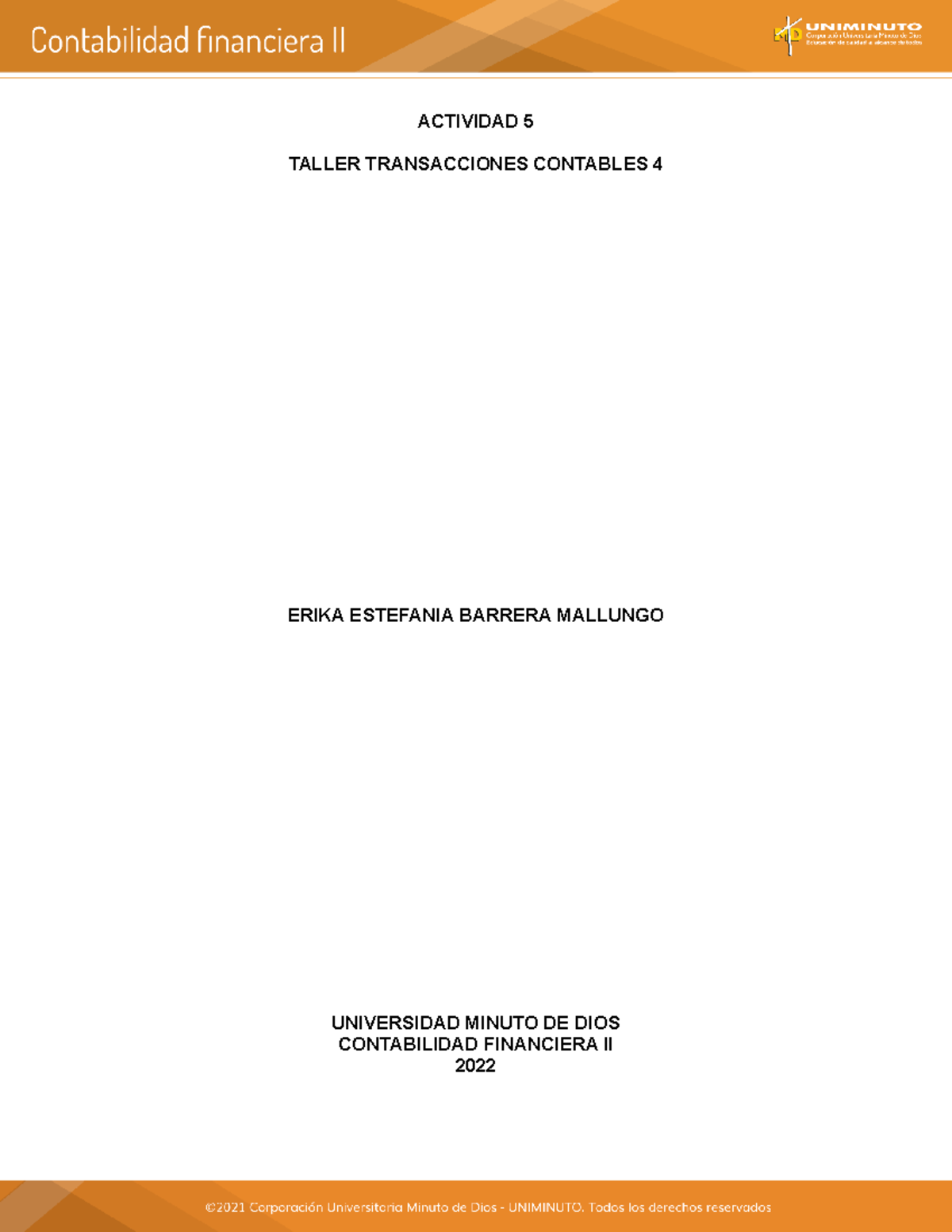 Actividad 5 Contabilida Financiera 2 - ACTIVIDAD 5 TALLER TRANSACCIONES CONTABLES 4 ERIKA ...