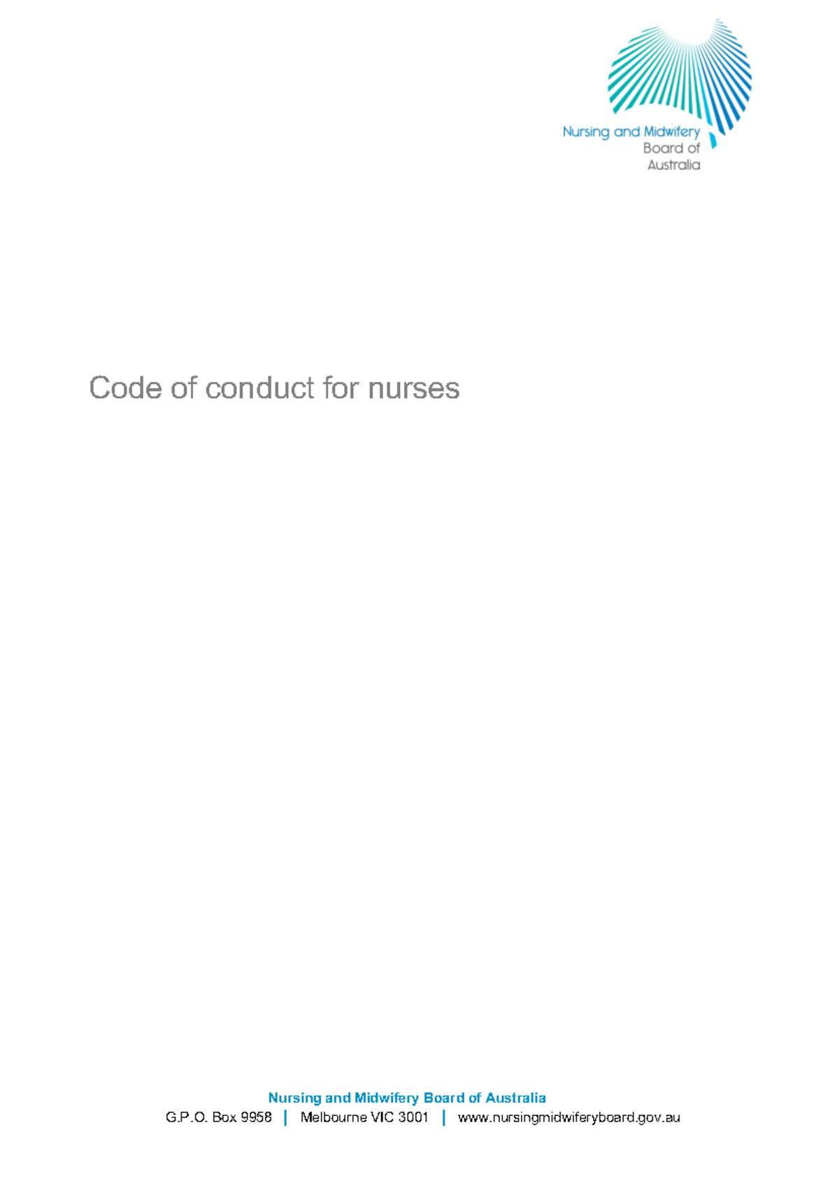 Nusing and Midwifery Board Code Code of conduct for nurses 1 March 2018 ...