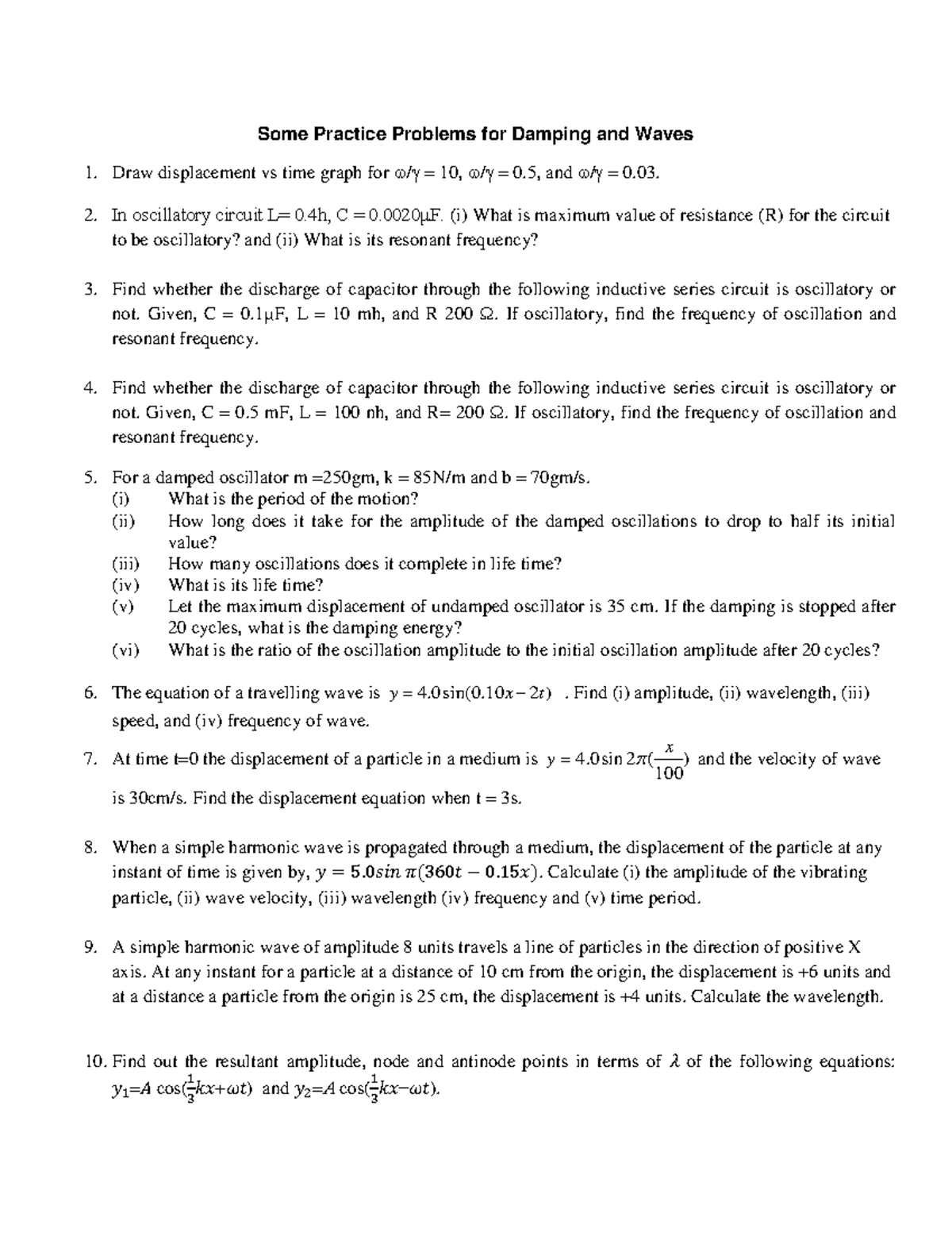 Assignment-Practice - Some Practice Problems for Damping and Waves Draw displacement vs time ...