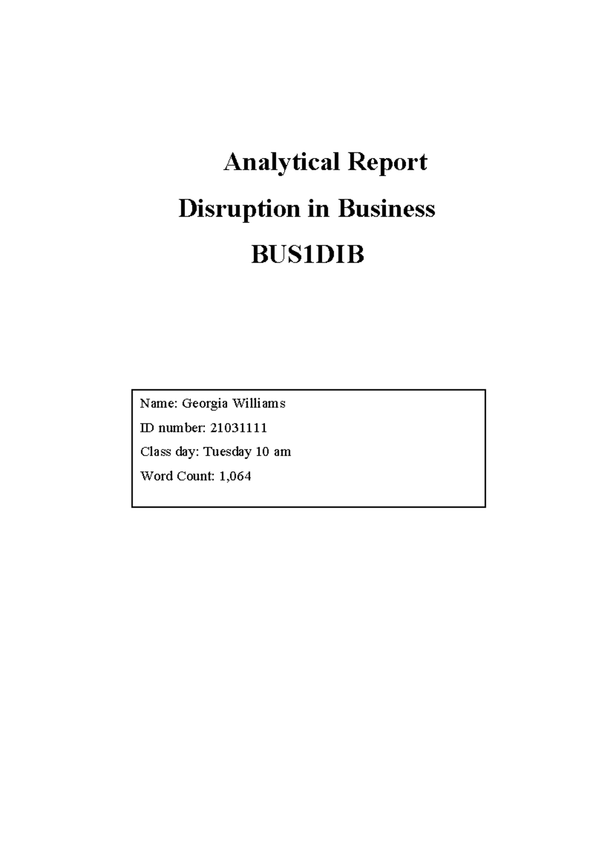 Analytical report- Disruption in Business - Analytical Report ...