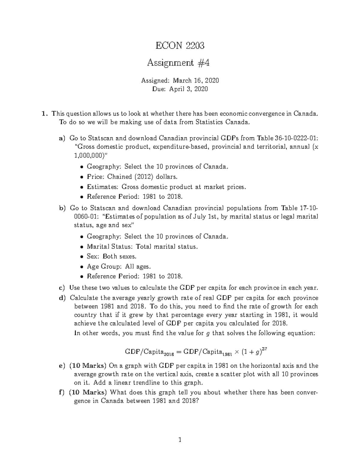 Assignment 4 Questions - ECON 2203 Assignment Assigned: March 16, 2020 ...