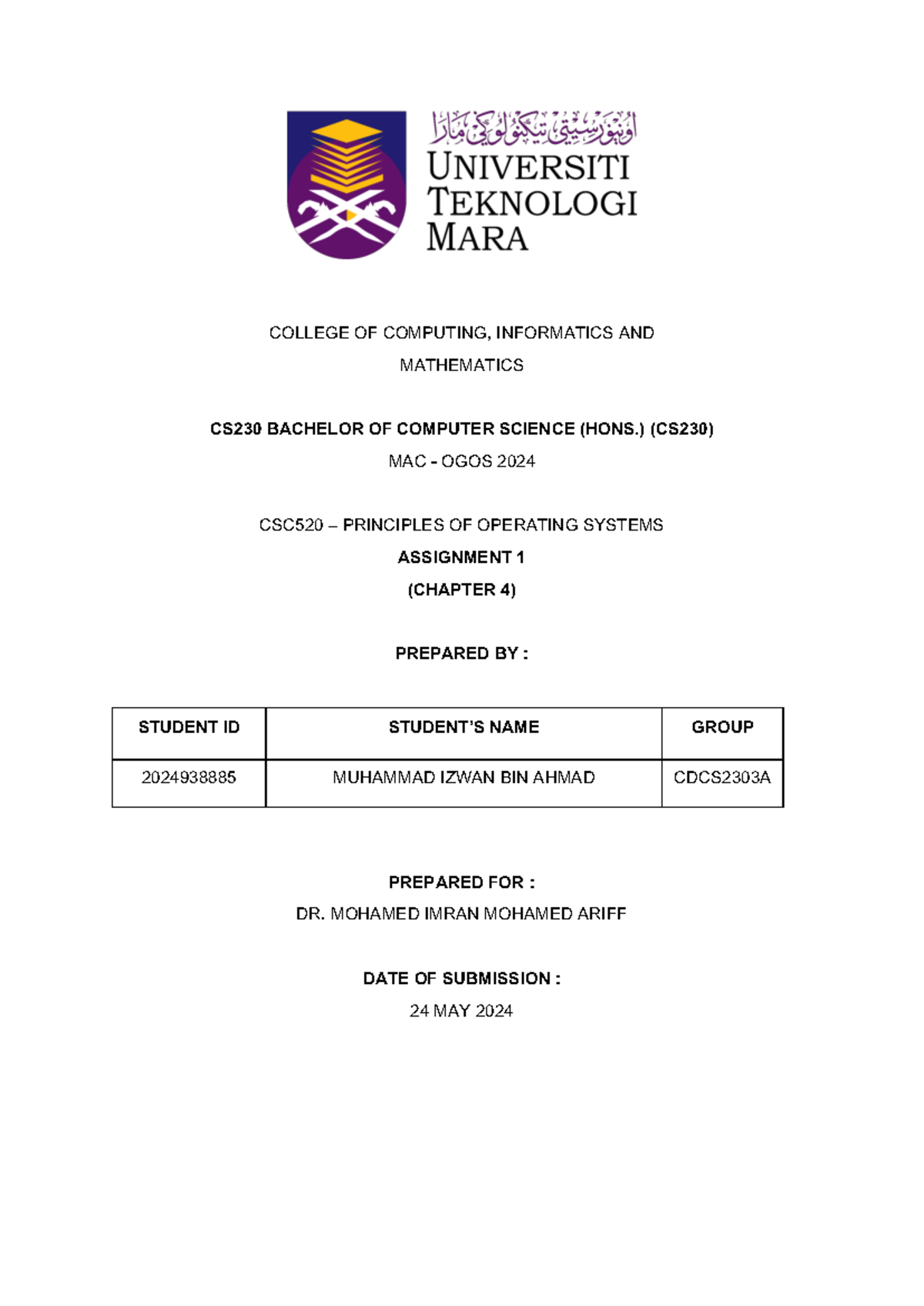Assignment 1 CSC520( Chapter 4) - COLLEGE OF COMPUTING, INFORMATICS AND MATHEMATICS CS230 ...