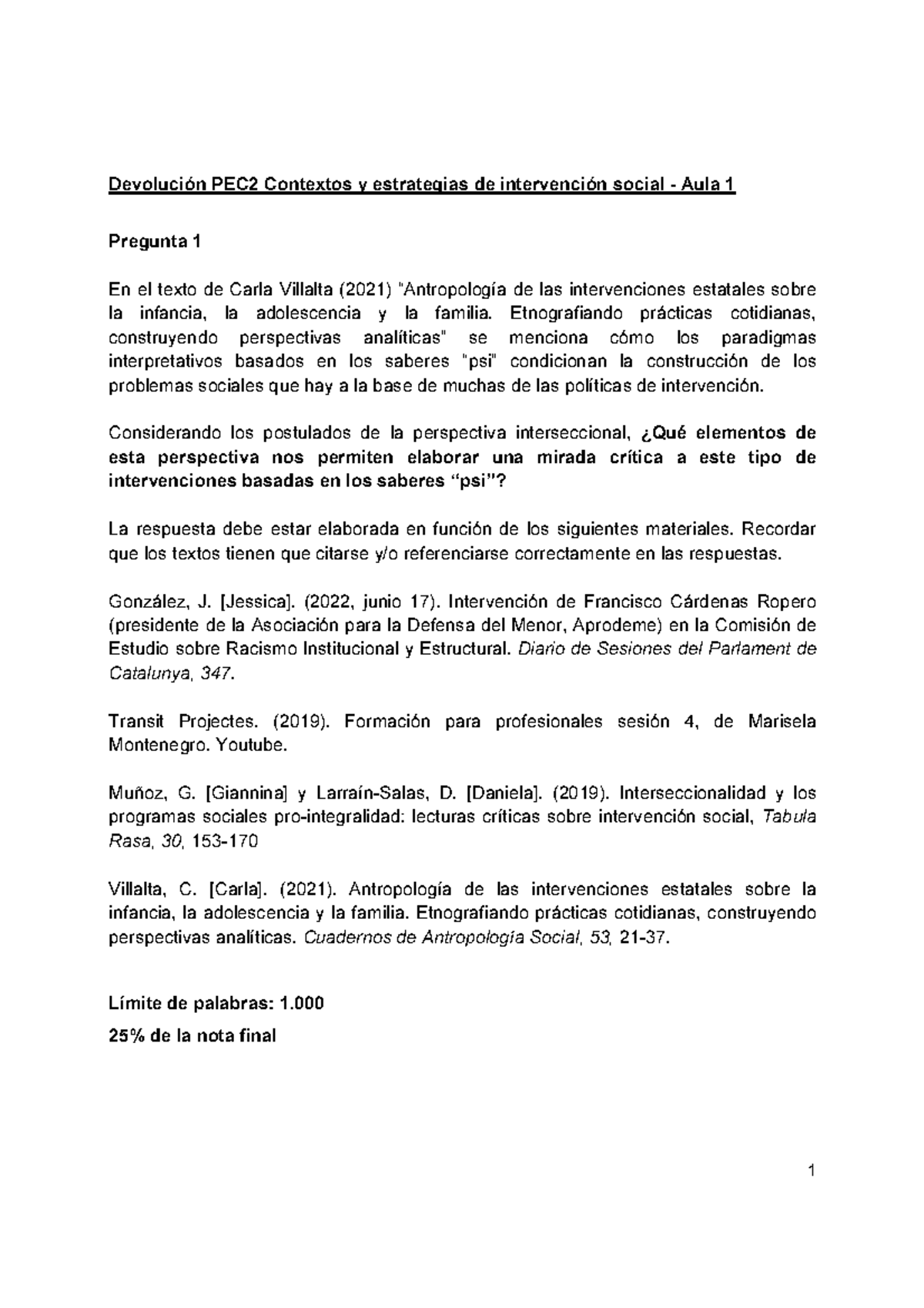 Devolución PEC2 - Devolución PEC2 Contextos y estrategias de intervención social - Aula 1 ...