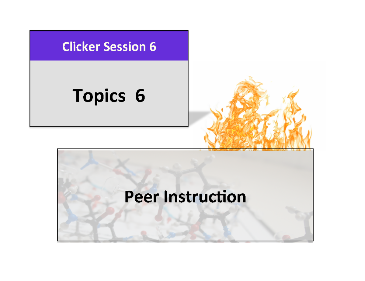 Clicker 6 - lecture - CHE 114 - Studocu