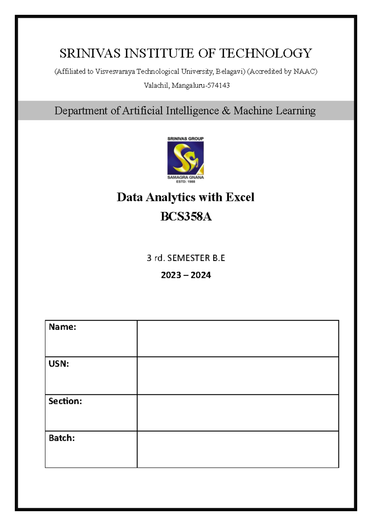 Srinivas Institute OF Technology - SRINIVAS INSTITUTE OF TECHNOLOGY (Affiliated to Visvesvaraya ...