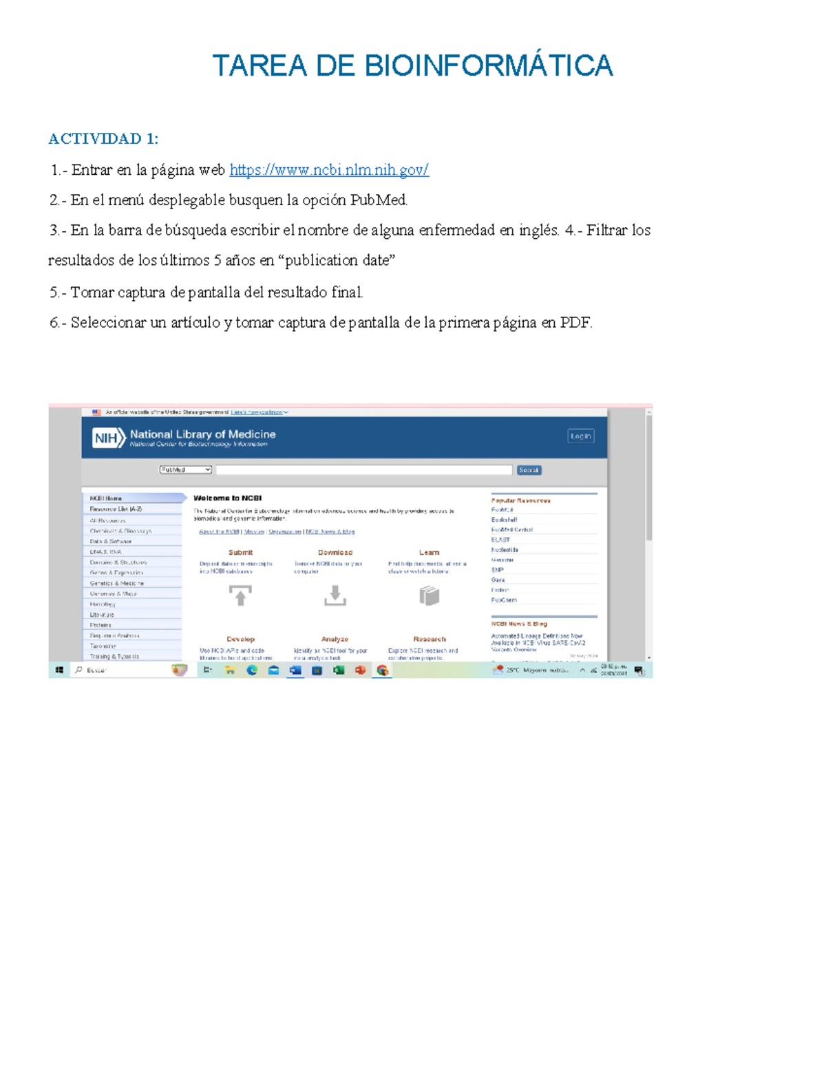 Tarea Bioinformatica - TAREA DE BIOINFORMÁTICA ACTIVIDAD 1: 1.- Entrar en la página web - Studocu
