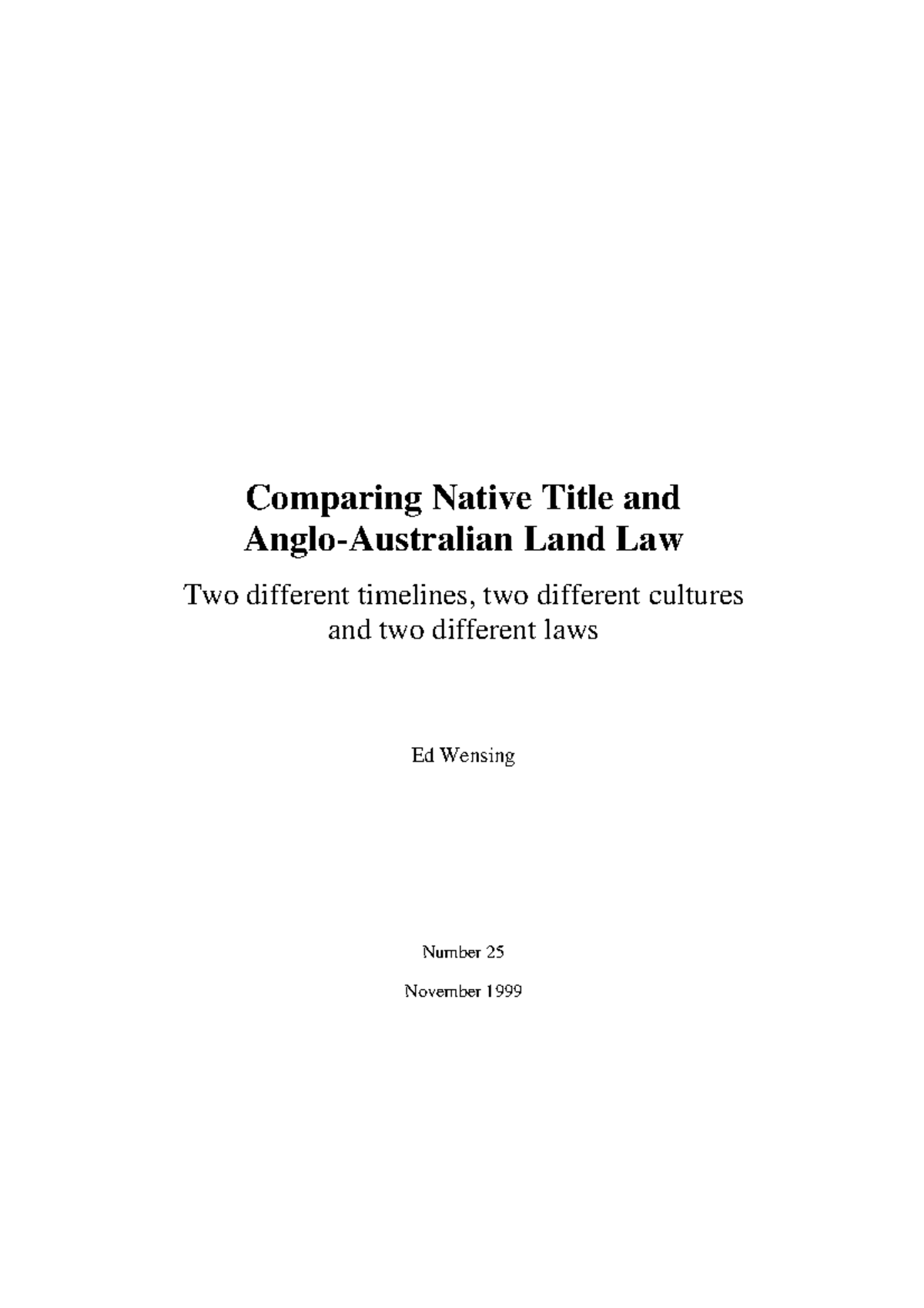 Comparing Native Title and Anglo-Australian Land Law - Comparing Native ...