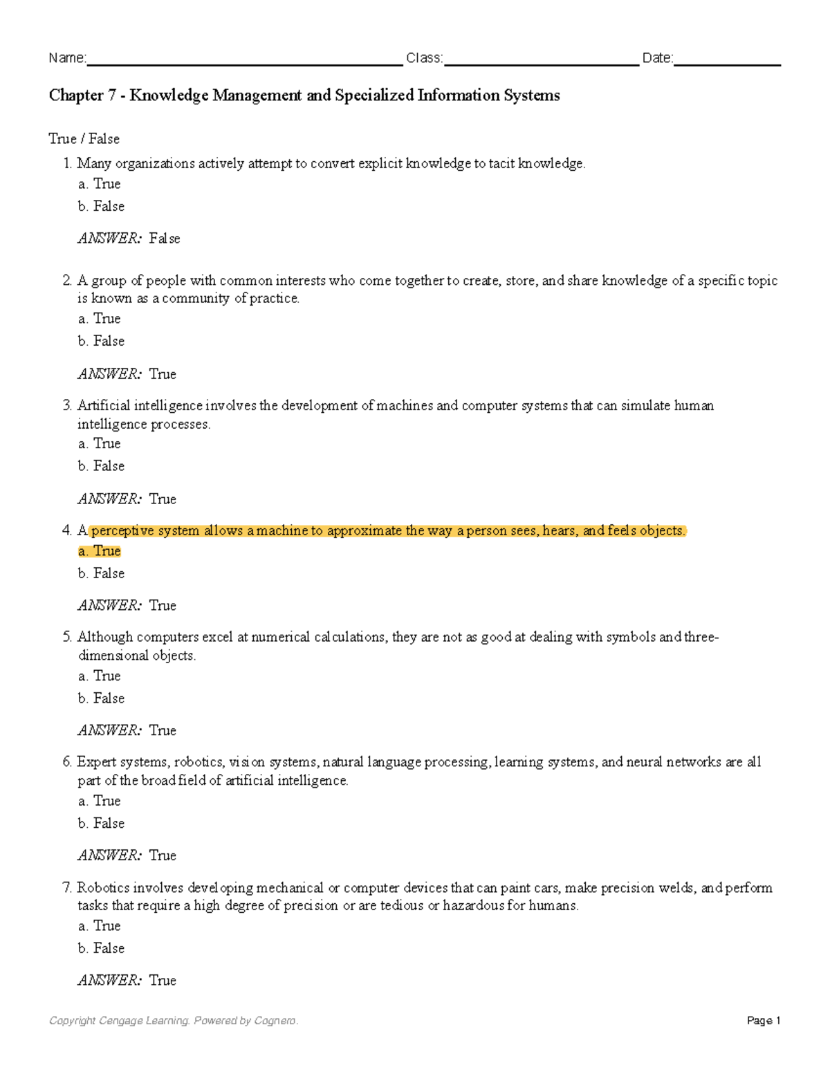 Chapter 7 Knowledge Management and Specialized Information Systems - True / False 1. Many - Studocu