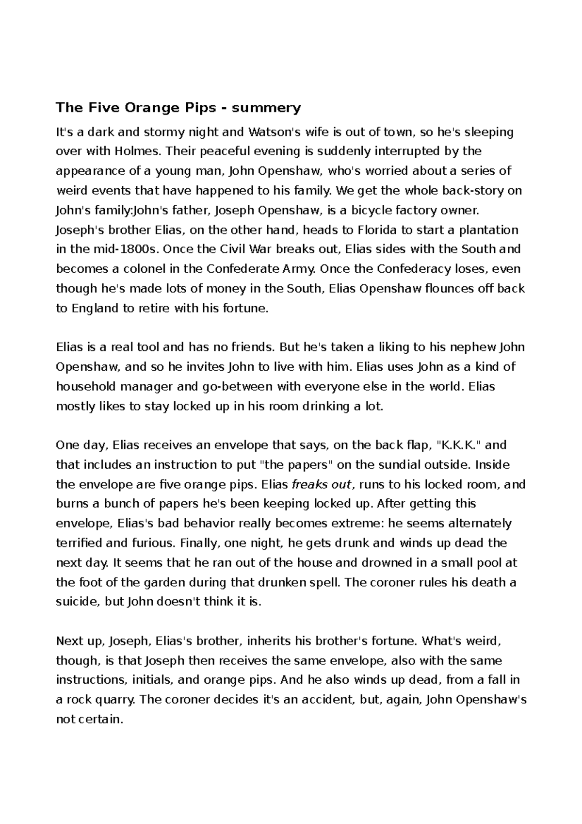 The Five Orange Pips - summery - Their peaceful evening is suddenly ...