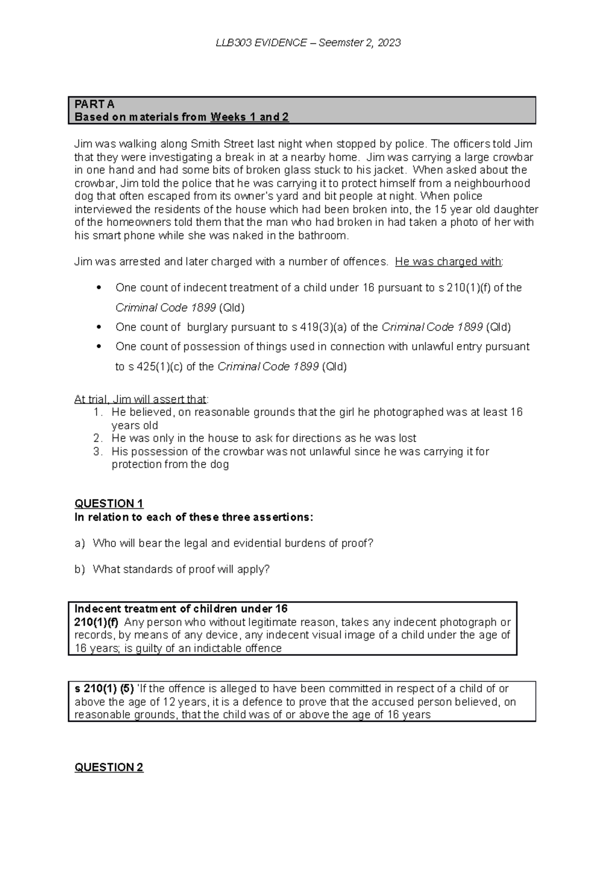 Week 4 Tutorial - LLB303 EVIDENCE – Seemster 2, 2023 PART A Based on materials from Weeks 1 and ...