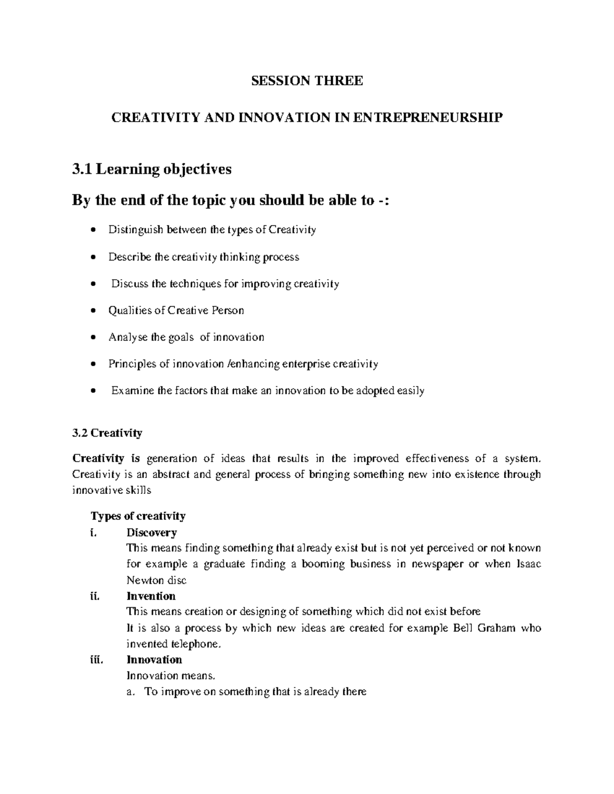 Session 3 Entrepreneurship - SESSION THREE CREATIVITY AND INNOVATION IN ...