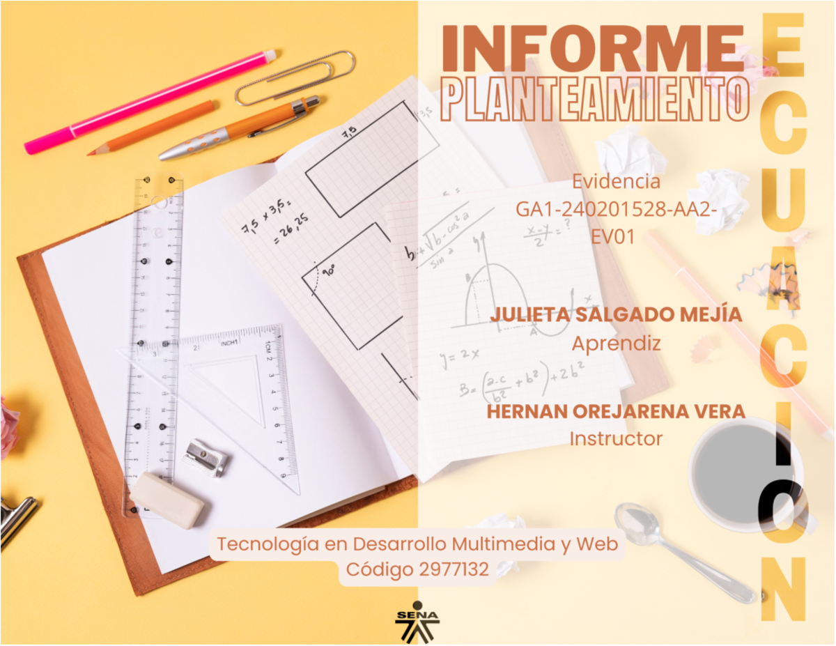 Julieta Salgado Mejia Planteamiento de ecuación - SOLUCIÓN a. Plantee ...