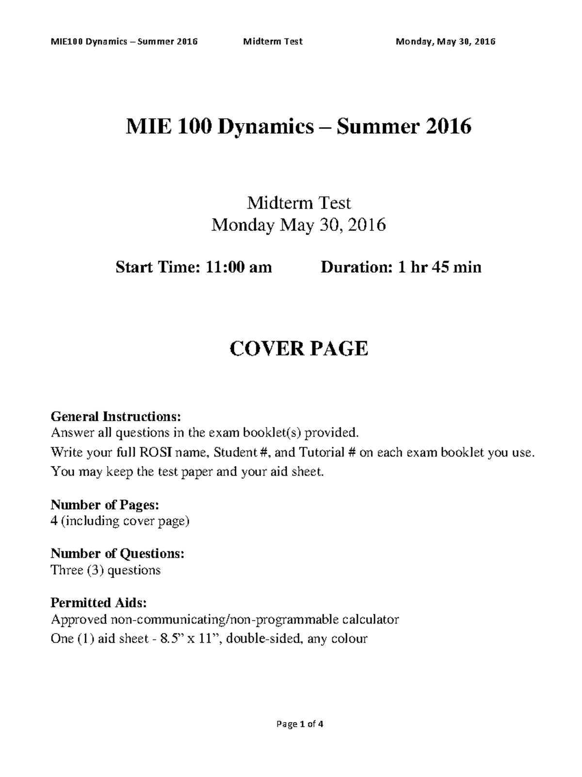 Midterm May 2016, questions - MIE100 Dynamics – Summer 2016 Midterm ...