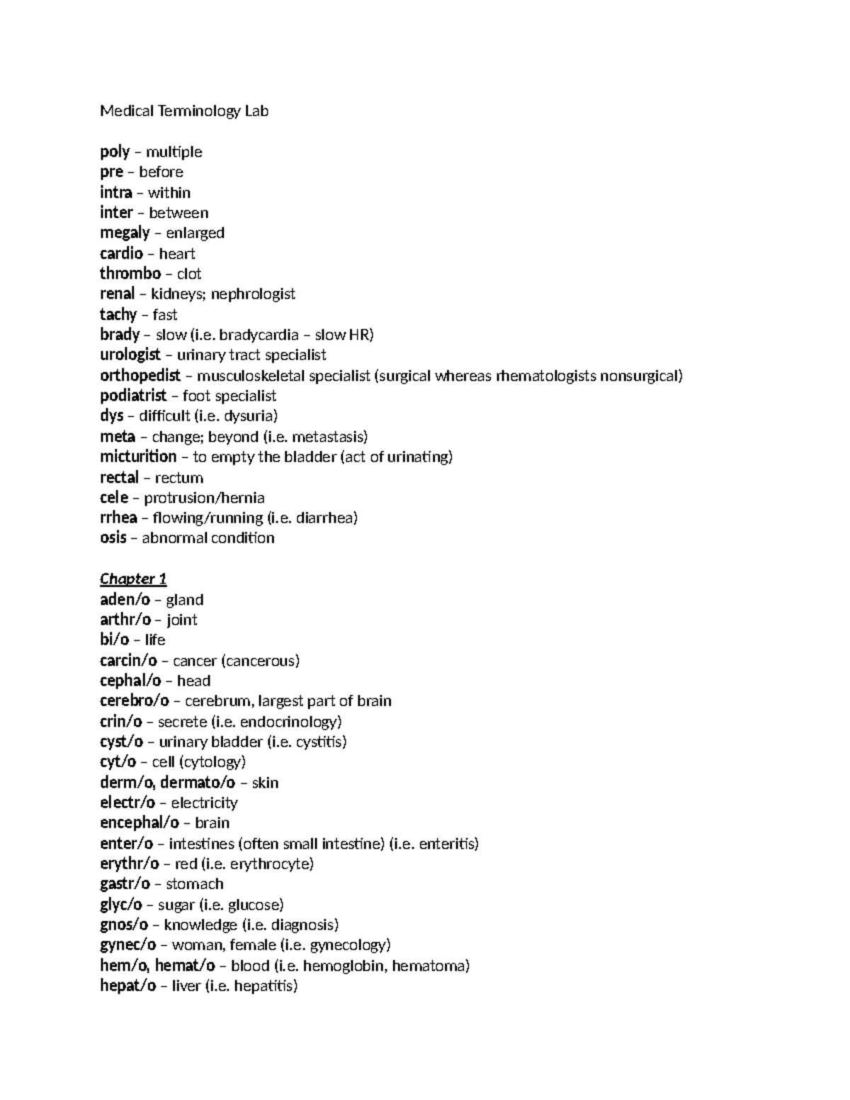 Medical Terminology Lab - bradycardia – slow HR) urologist – urinary ...