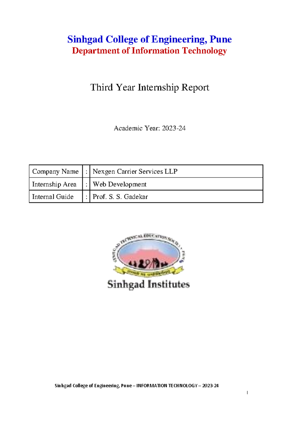 Internship Report - Sinhgad College of Engineering, Pune – INFORMATION TECHNOLOGY – 2023 - 24 I ...