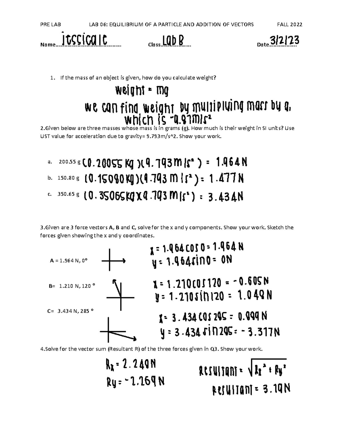 Lab 6 pre lab - pre lab - PRE LAB LAB 06: EQUILIBRIUM OF A PARTICLE AND ...