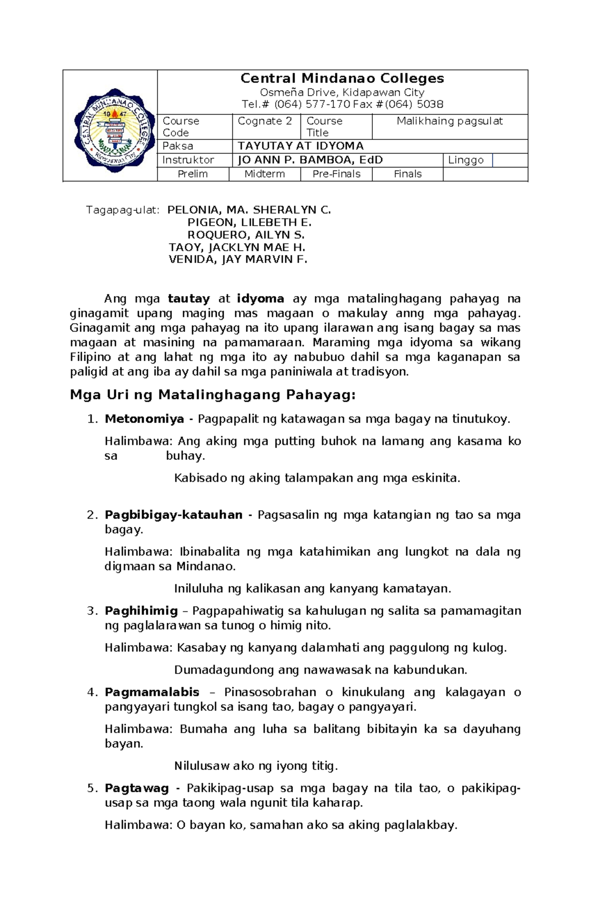 ANG Tayutay AT Idyoma - Central Mindanao Colleges Osmeña Drive ...