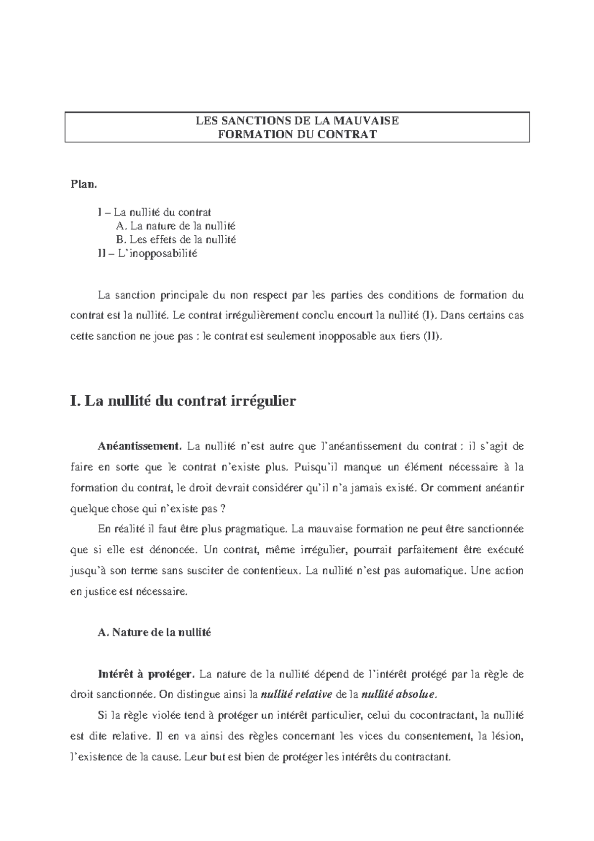 LES SANCTIONS DE LA MAUVAISE FORMATION DU CONTRAT - I – La nullité du ...