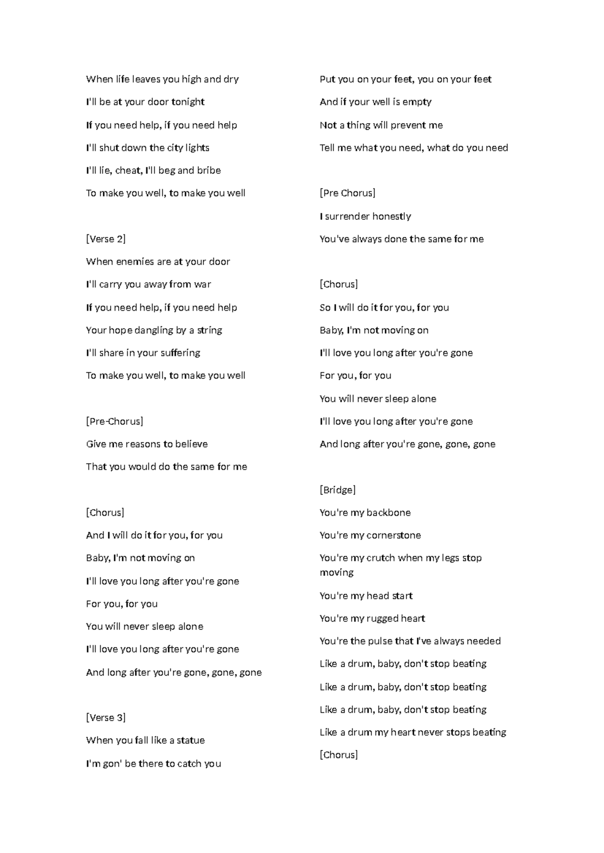 Gone gone gone letra - When life leaves you high and dry I'll be at ...