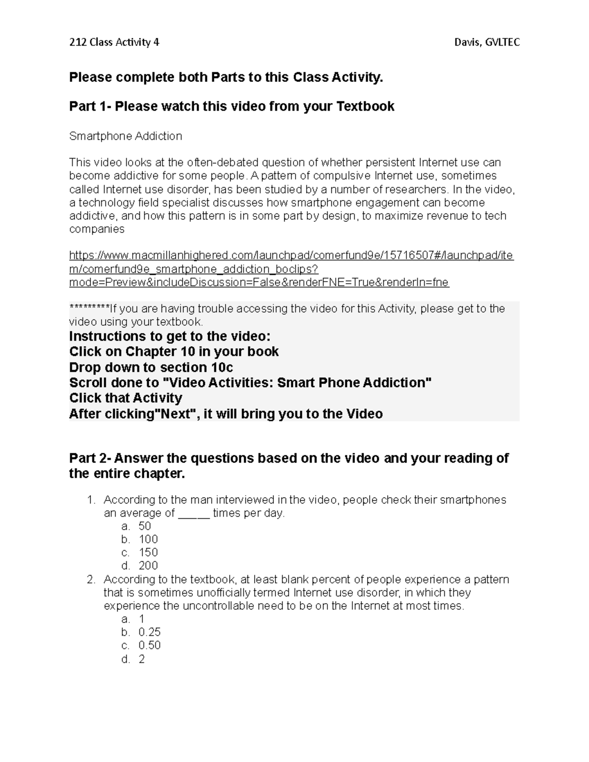 212 Class Activity 4 - 212 Class Activity 4 Davis, GVLTEC Please complete both Parts to this ...