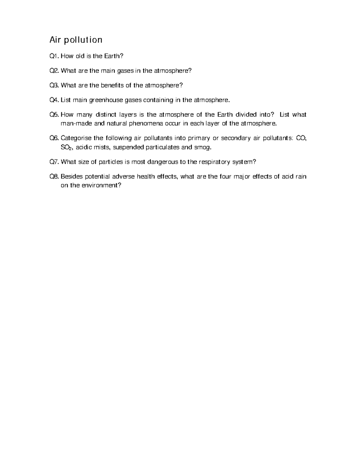 Air Pollution (Pre-study Questions) - Air pollution Q1. How old is the ...