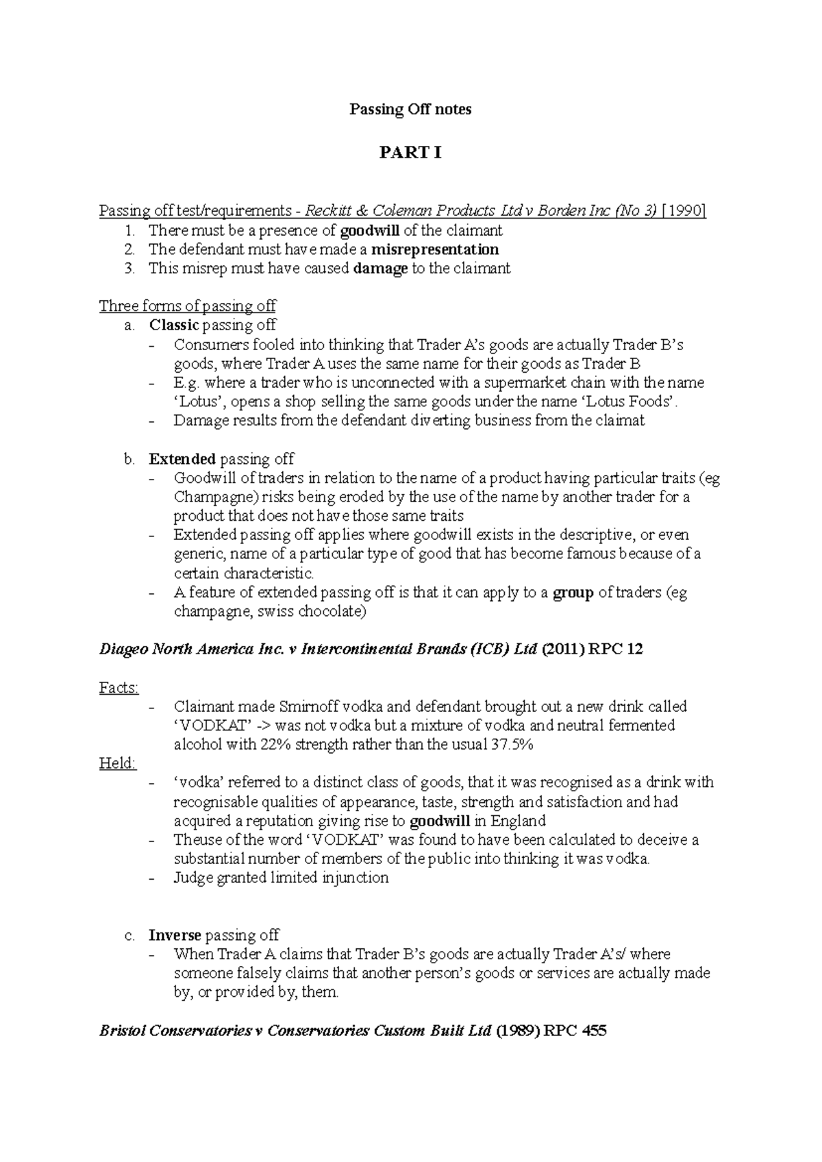 Passing Off - There must be a presence of goodwill of the claimant 2 ...