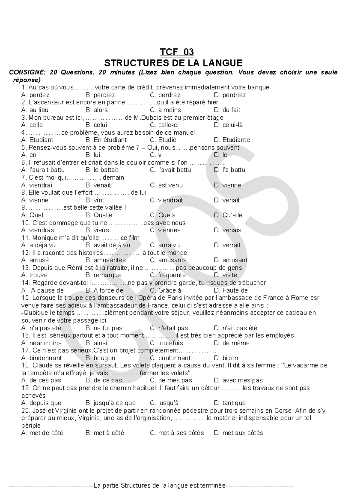 TCF 03 - TCF 03 STRUCTURES DE LA LANGUE CONSIGNE: 20 Questions, 20 ...