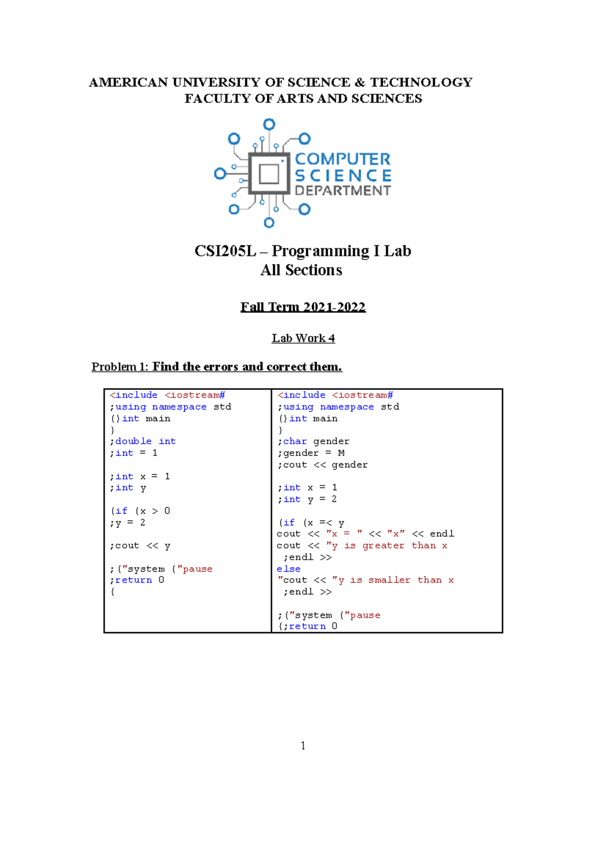 CSI205 Lab 4 - c++ practice exercises - AMERICAN UNIVERSITY OF SCIENCE ...