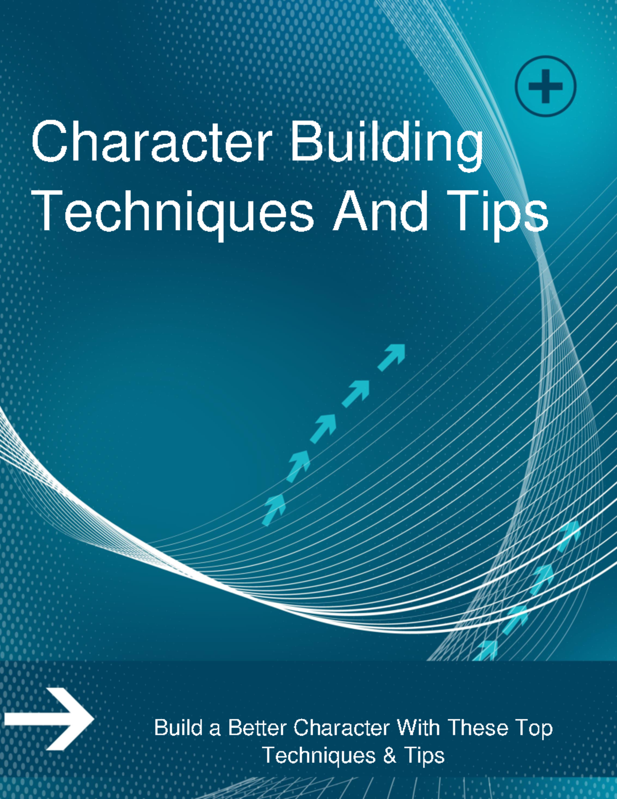 Character Building Techniques And Tips - Page | 1 Character Building ...