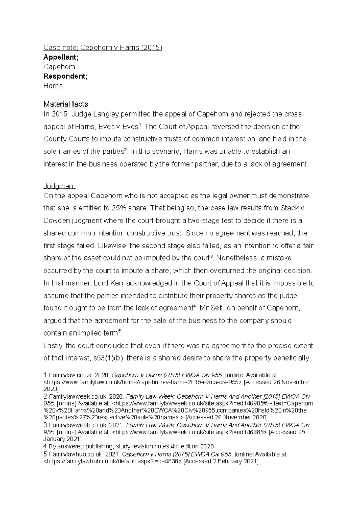 Case Note Essay - Foundations for Law - Case note; Capehorn v Harris ...