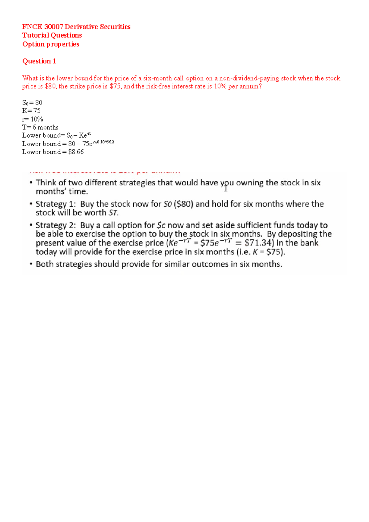 4- Tut questions Option properties - FNCE 30007 Derivative Securities Tutorial Questions Option ...