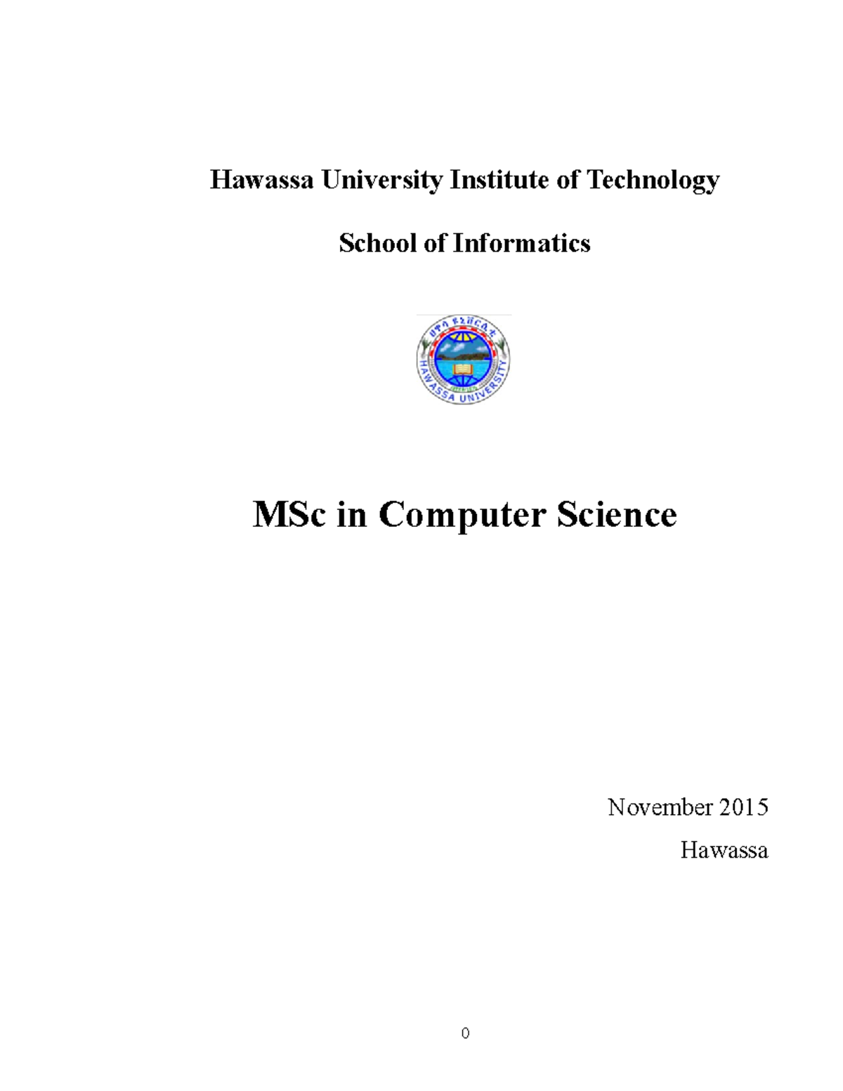 MSc in Computer Science draft 2015 - Hawassa University Institute of Technology School of - Studocu